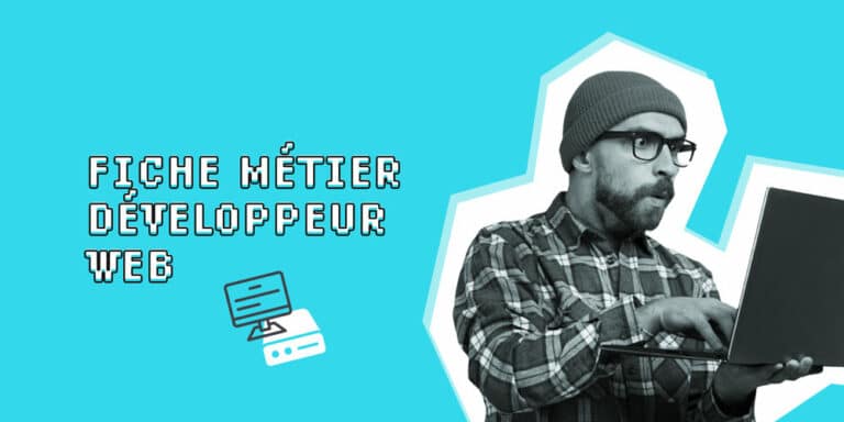 Fiche Métier Développeur Web : Missions et Formation- DSP
